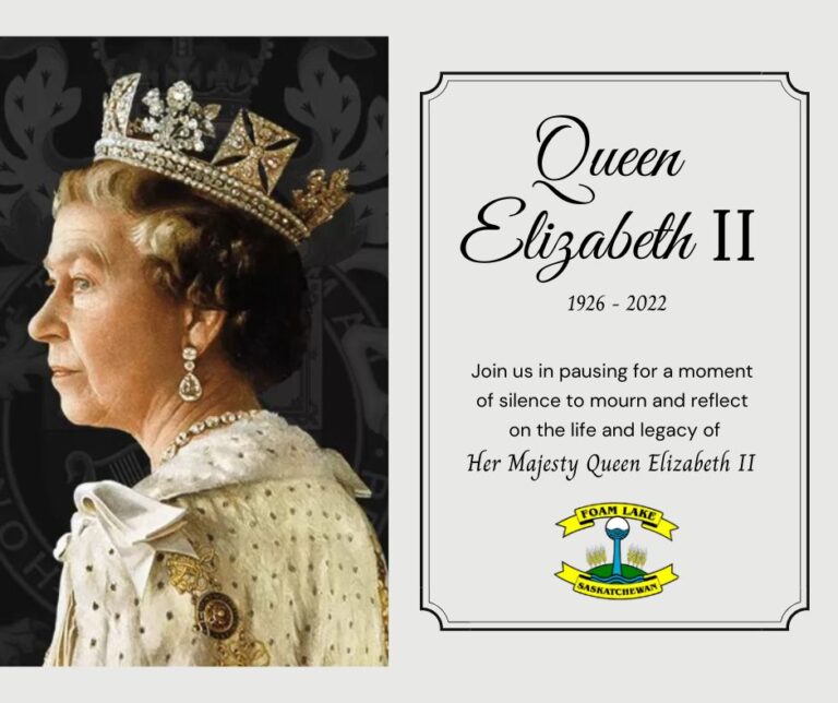 National Day of Mourning - Queen Elizabeth II - Town of Foam Lake